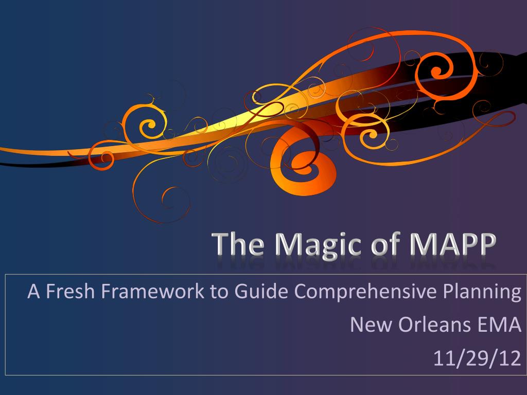 PPT - The Magic of MAPP PowerPoint Presentation, free download - ID:1597052