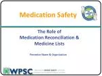 PPT - Medication Safety PowerPoint Presentation, free download - ID:3858563