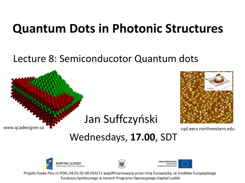 PPT - Quantum Dots in Photonic Structures PowerPoint Presentation, free ...