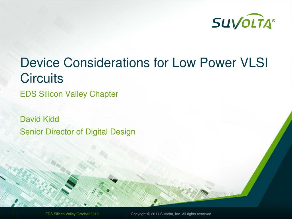 PPT - Device Considerations for Low Power VLSI Circuits PowerPoint ...