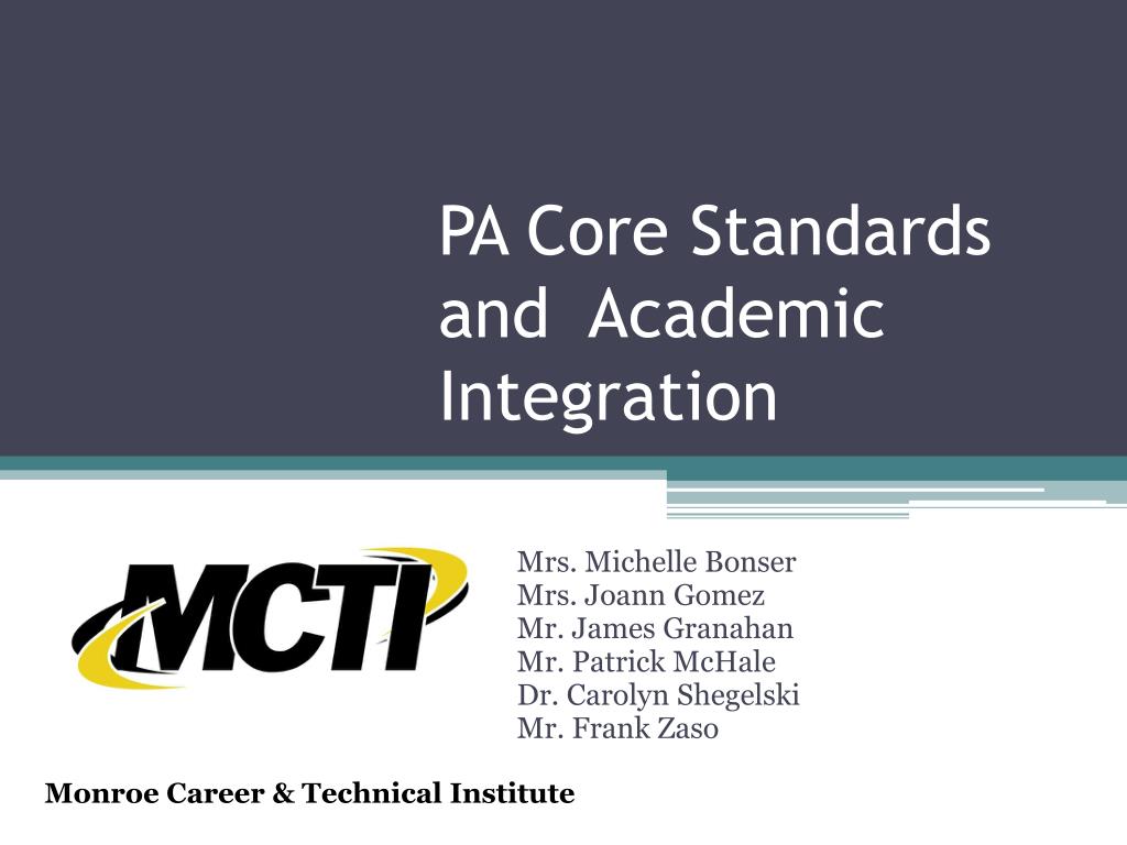 PPT - PA Core Standards and Academic Integration PowerPoint ...