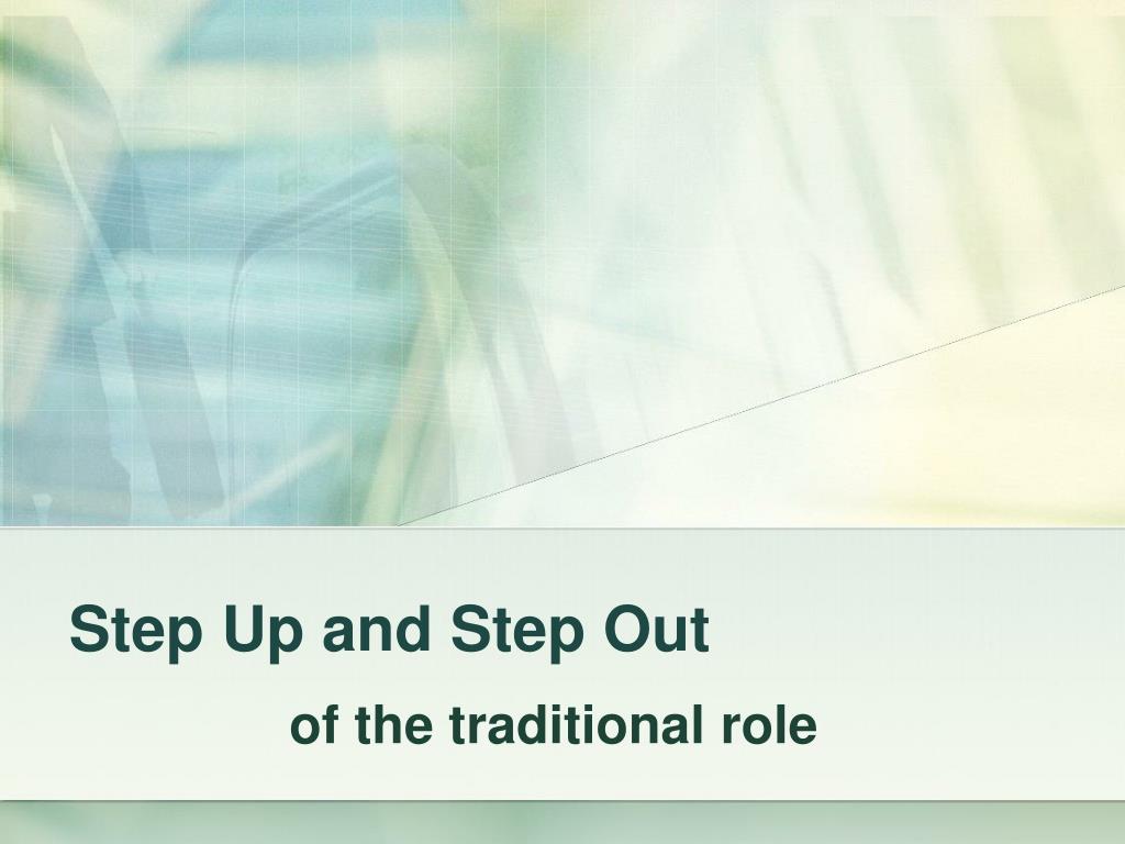 PPT - Step Up and Step Out PowerPoint Presentation, free download - ID ...