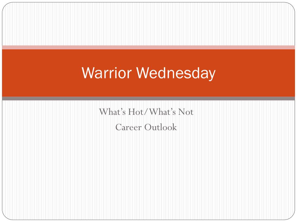 PPT - Warrior Wednesday PowerPoint Presentation, free download - ID:1603028