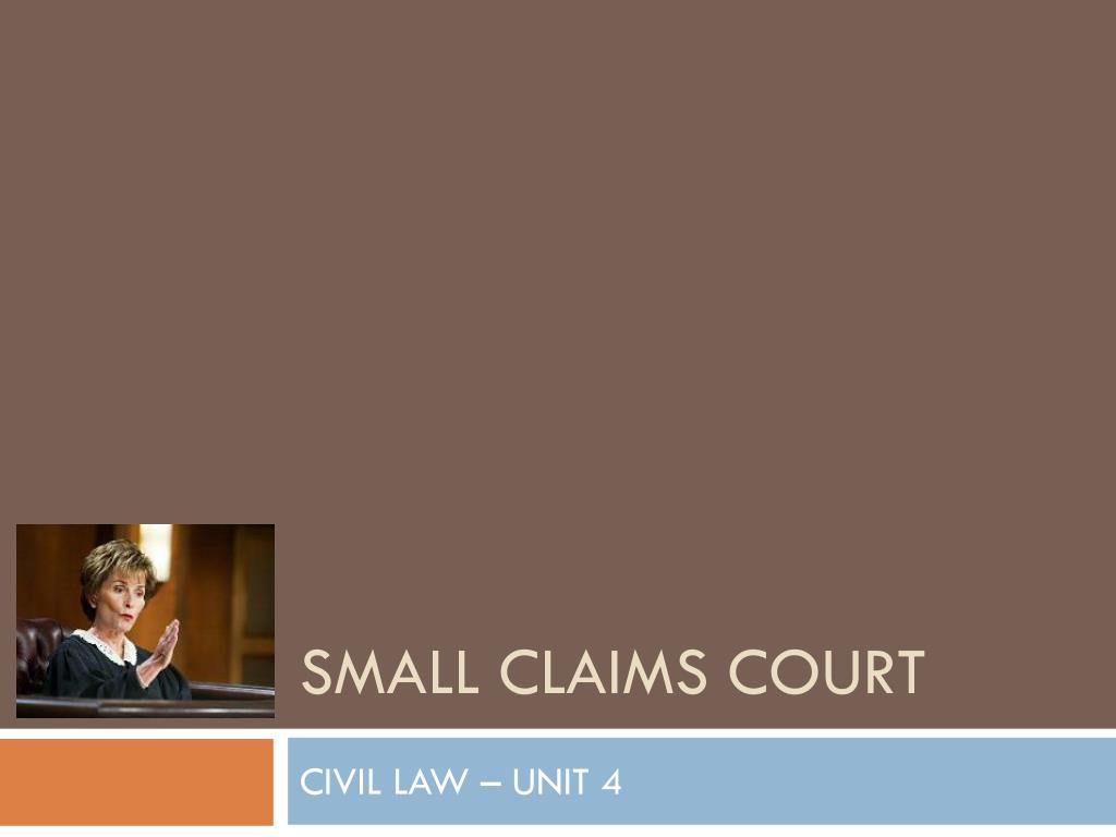 PPT - Small Claims Court PowerPoint Presentation, free download - ID ...