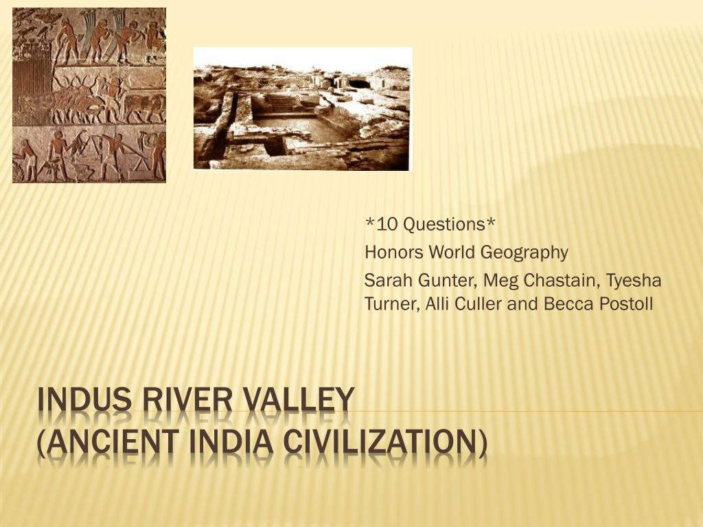 PPT - Indus River Valley (Ancient India Civilization) PowerPoint ...