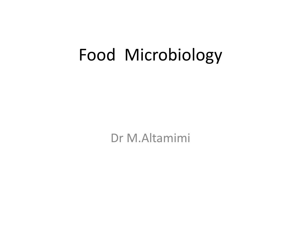 PPT - Food Microbiology PowerPoint Presentation, free download - ID:1603623