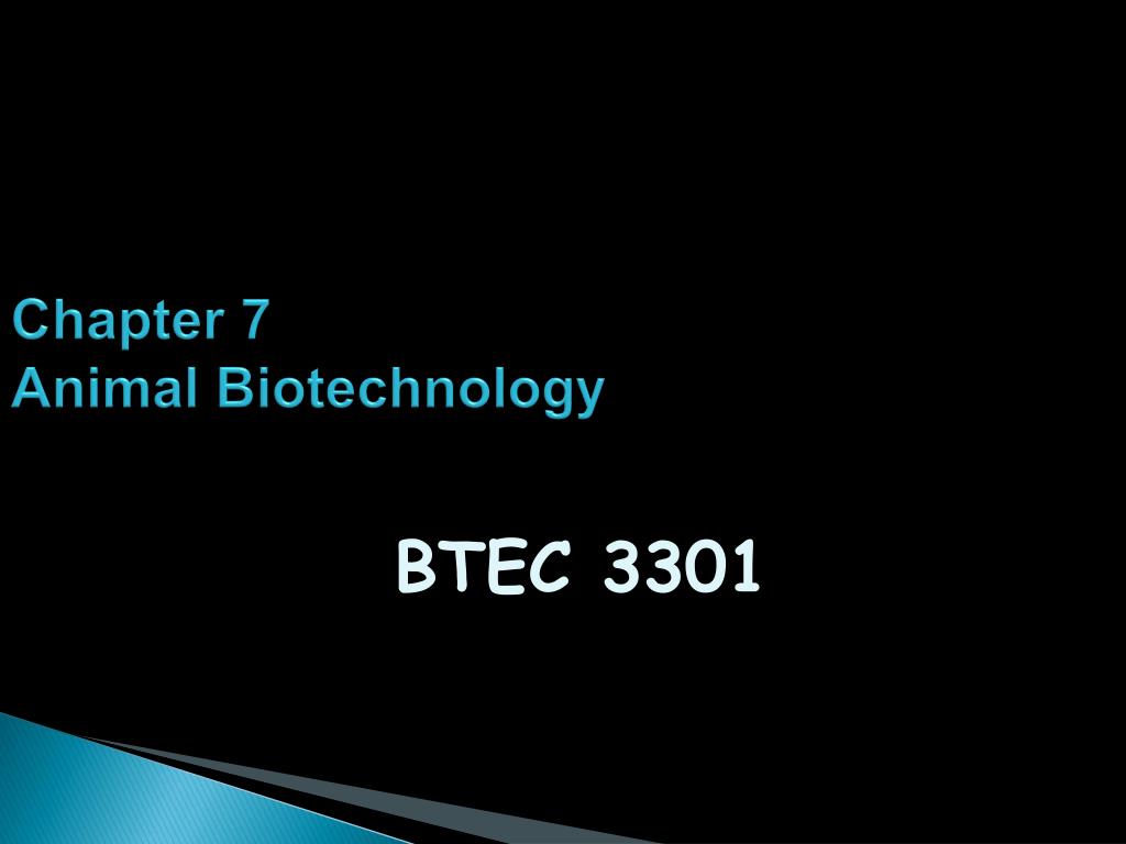 PPT - Chapter 7 Animal Biotechnology PowerPoint Presentation, free ...
