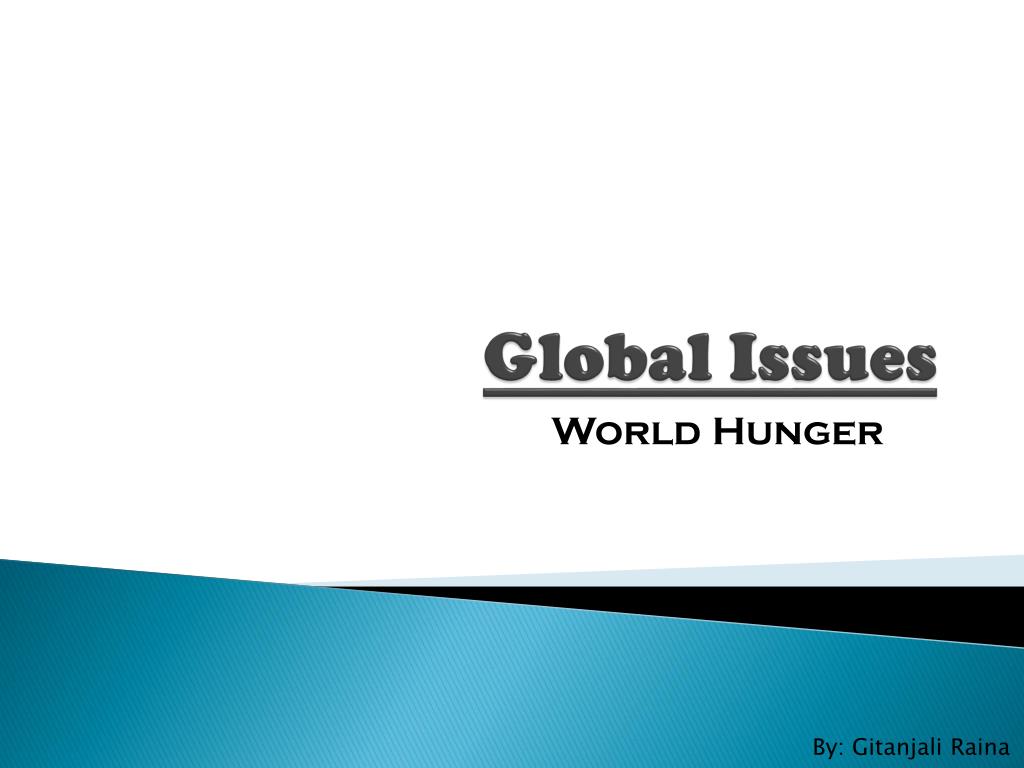 PPT - Global Issues PowerPoint Presentation, free download - ID:1604167