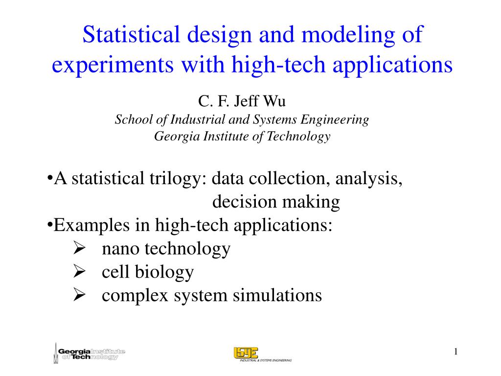 Ppt Statistical Design And Modeling Of Experiments With High Tech Applications Powerpoint