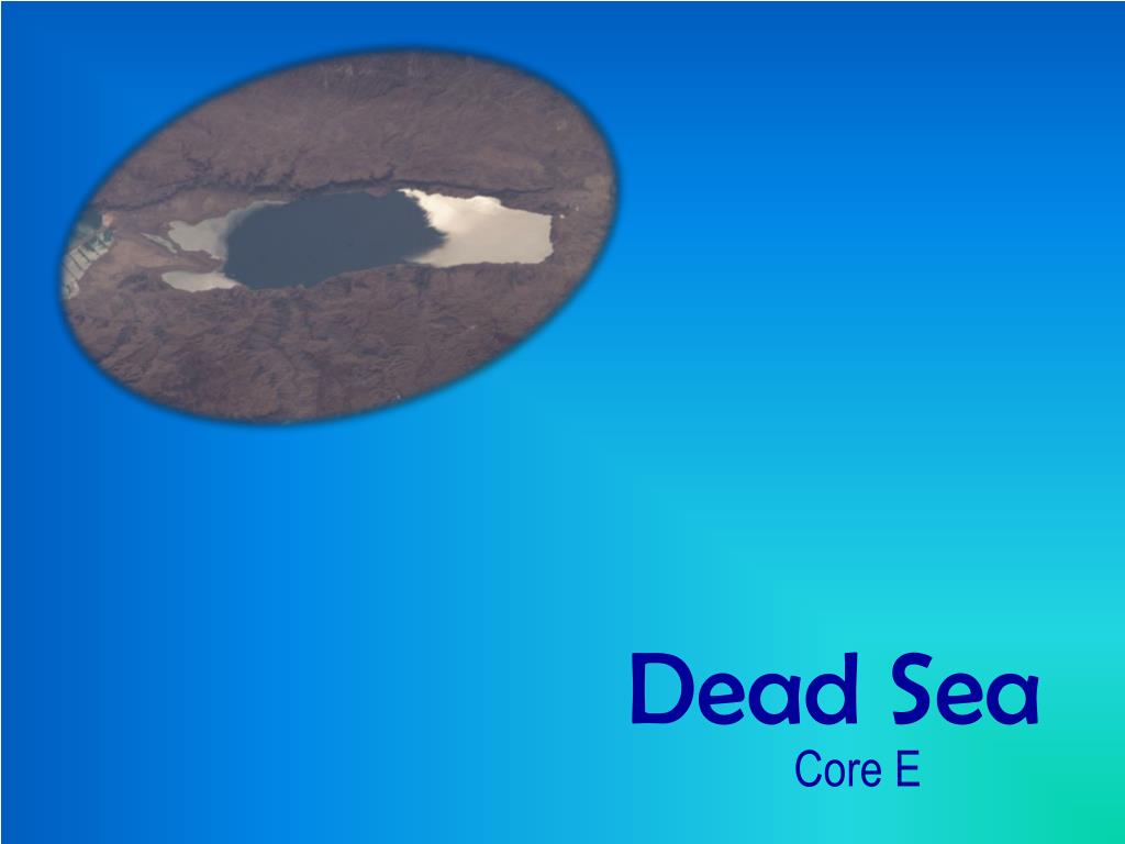 PPT - Dead Sea PowerPoint Presentation, free download - ID:1606009