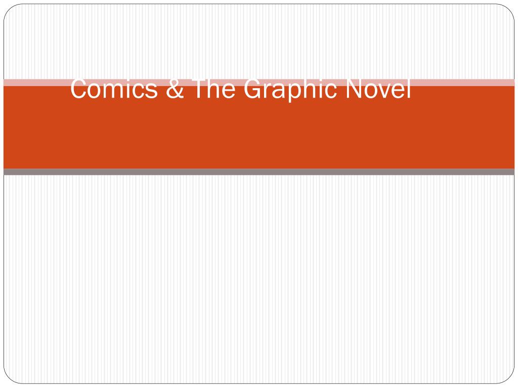 PPT - Comics & The Graphic Novel PowerPoint Presentation, free download ...