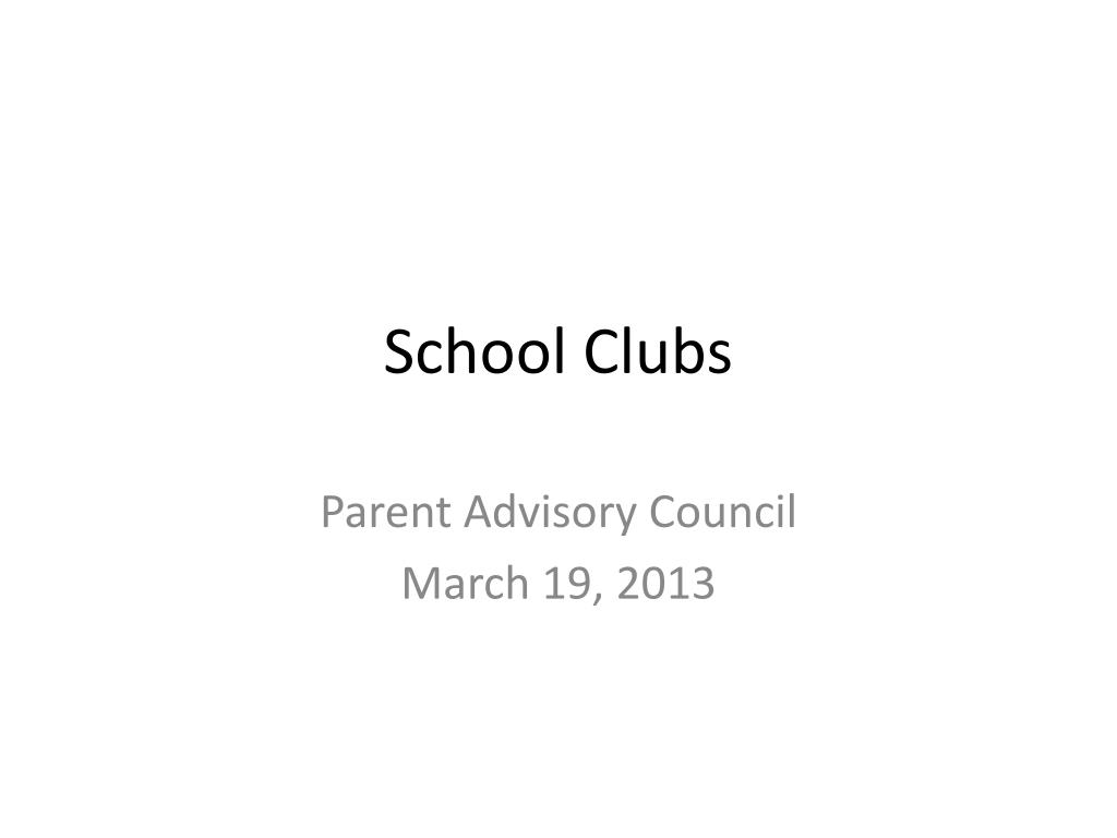 PPT - School Clubs PowerPoint Presentation, free download - ID:1606513