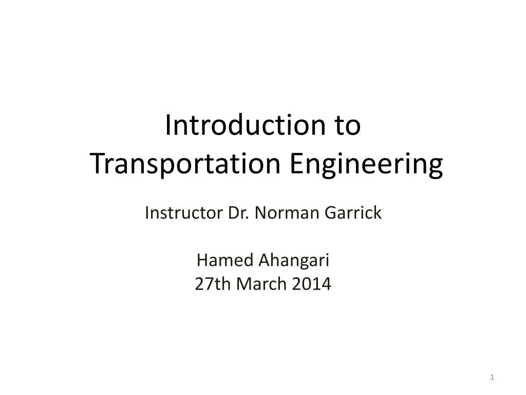 PPT - Introduction to Transportation Engineering PowerPoint ...