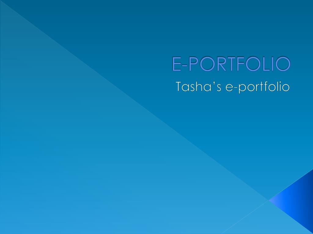 PPT - E-PORTFOLIO PowerPoint Presentation, free download - ID:1606640