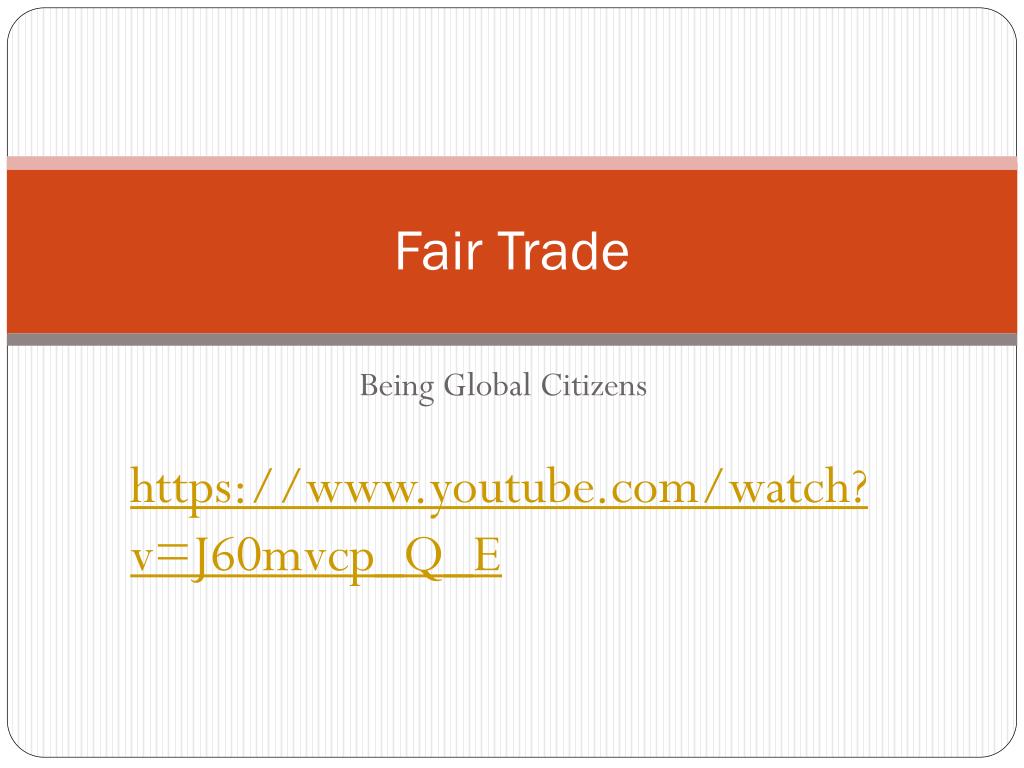 PPT - Fair Trade PowerPoint Presentation, free download - ID:1607008