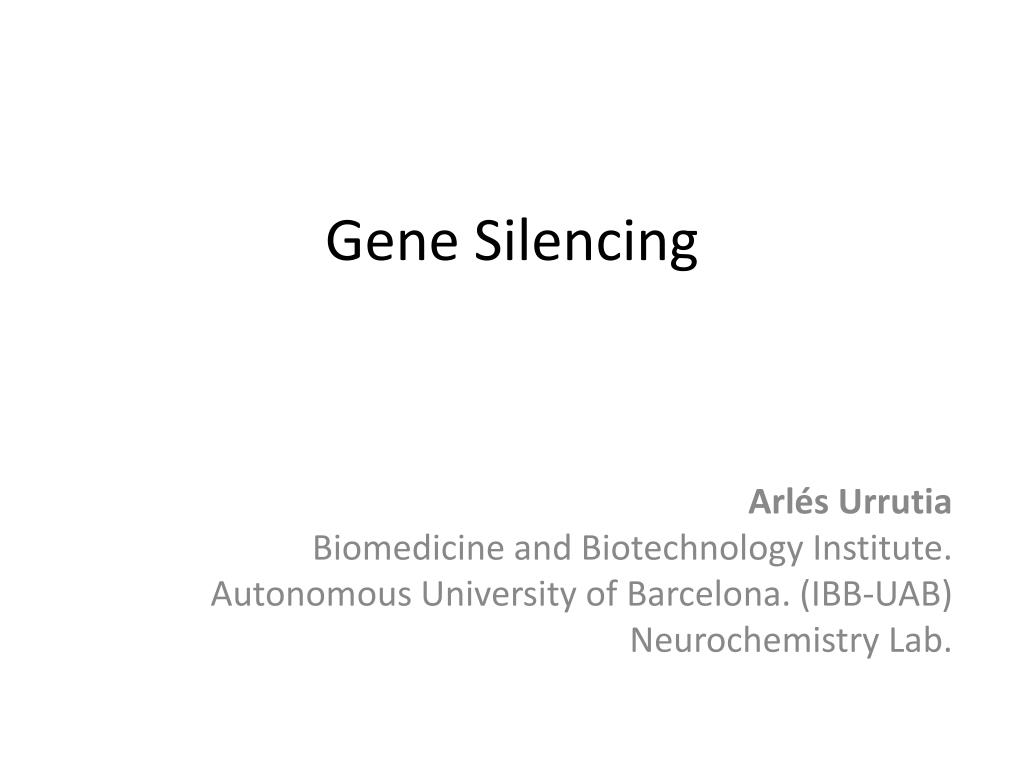 PPT - Gene Silencing PowerPoint Presentation, free download - ID:1607267