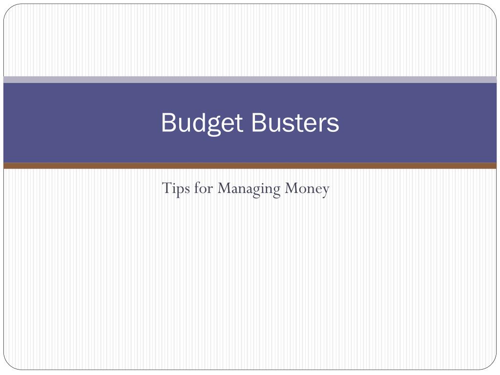 PPT - Budget Busters PowerPoint Presentation, free download - ID:1607521