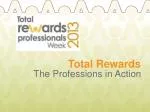 PPT - My Total Rewards PowerPoint Presentation, free download - ID:6659914