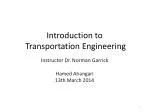 PPT - Introduction to Transportation Engineering PowerPoint ...