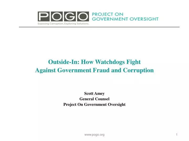 PPT - Outside-In: How Watchdogs Fight Against Government Fraud and ...