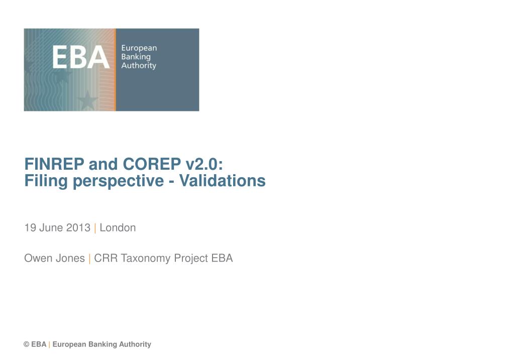 PPT - FINREP and COREP v2.0: Filing perspective - Validations ...