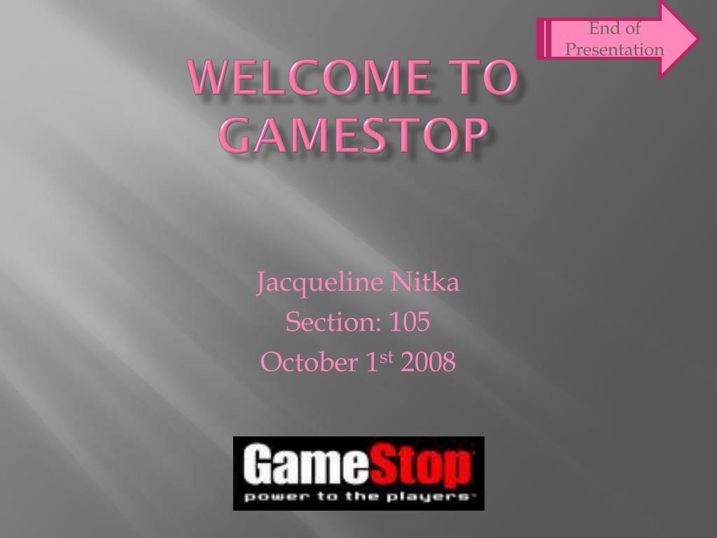 PPT - Welcome to GameStop PowerPoint Presentation, free download - ID ...