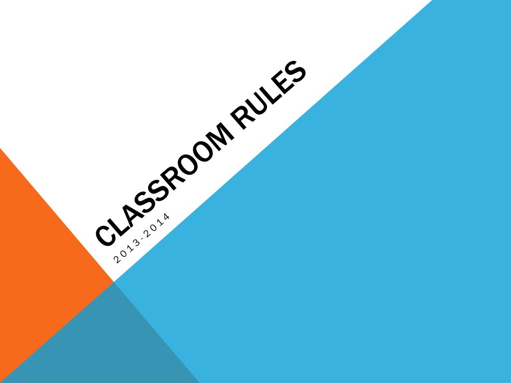 PPT - Classroom Rules PowerPoint Presentation, free download - ID:1611912