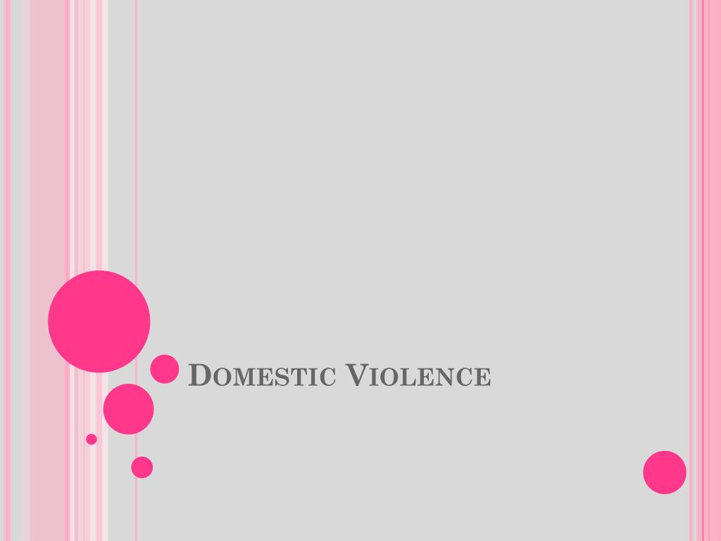 PPT - Domestic Violence PowerPoint Presentation, free download - ID:1612892