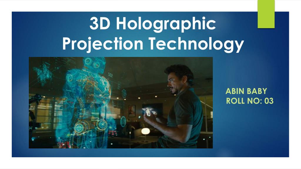 PPT - 3D Holographic Projection Technology PowerPoint Presentation ...