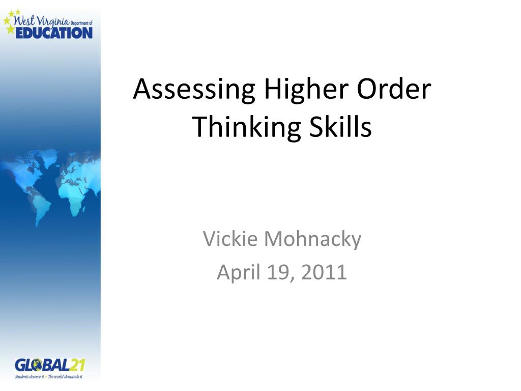 PPT - Assessing Higher Order Thinking Skills PowerPoint Presentation ...