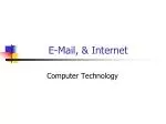 PPT - E -MAIL AND INTERNET PowerPoint Presentation, free download - ID ...