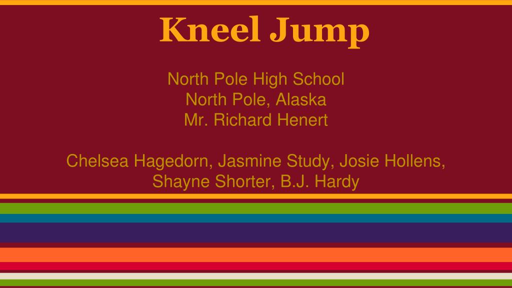 PPT - Kneel Jump PowerPoint Presentation, free download - ID:1615144