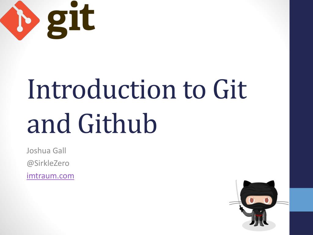 Ppt Introduction To Git And Github Powerpoint Presentation Free