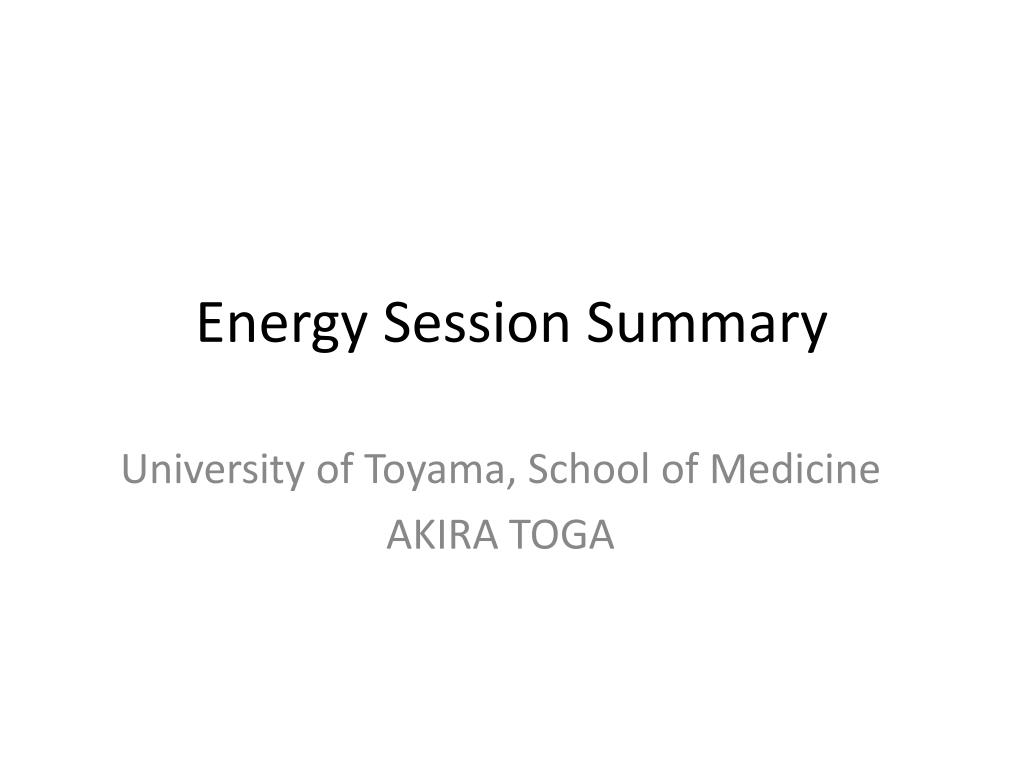 PPT - Energy Session Summary PowerPoint Presentation, free download ...