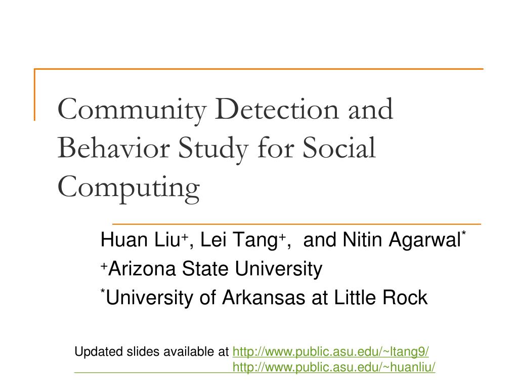 PPT - Community Detection and Behavior Study for Social Computing ...