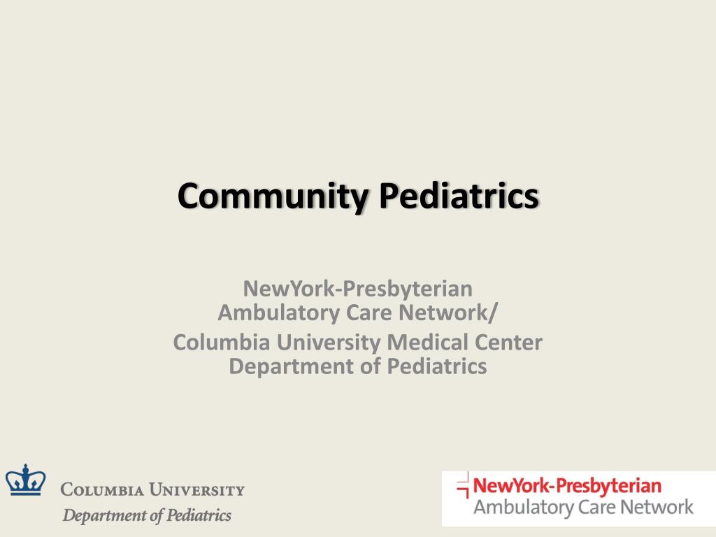 PPT - Community Pediatrics PowerPoint Presentation, free download - ID ...