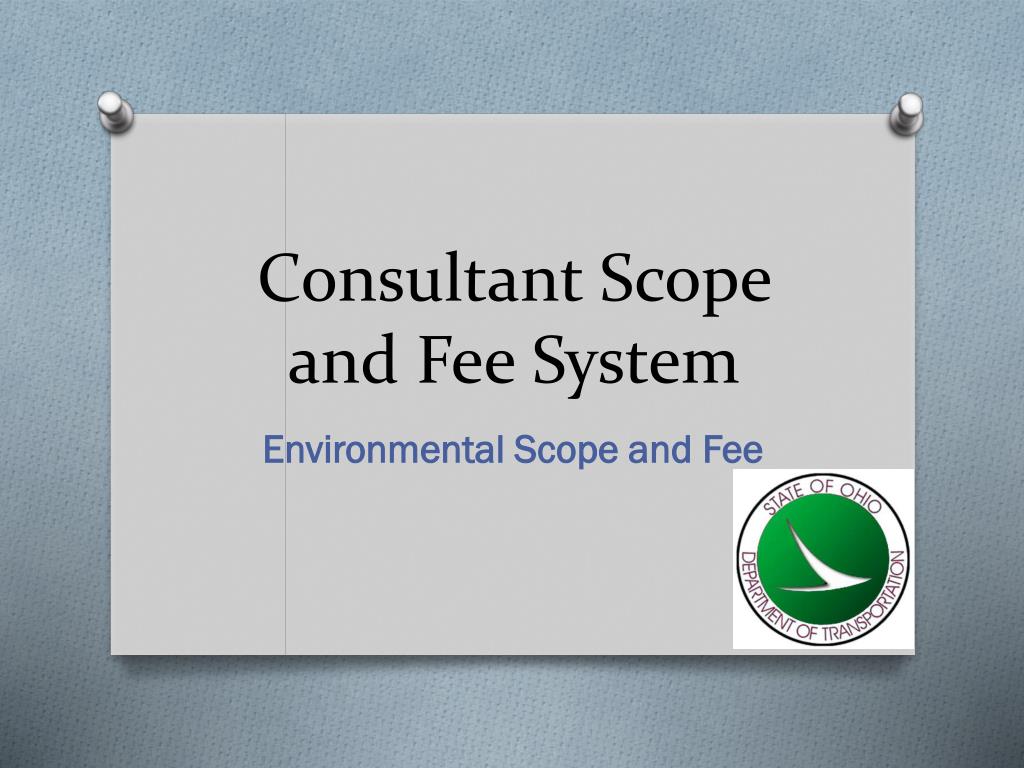 PPT - Streamlining Environmental Scoping and Fee Estimation Process for ...