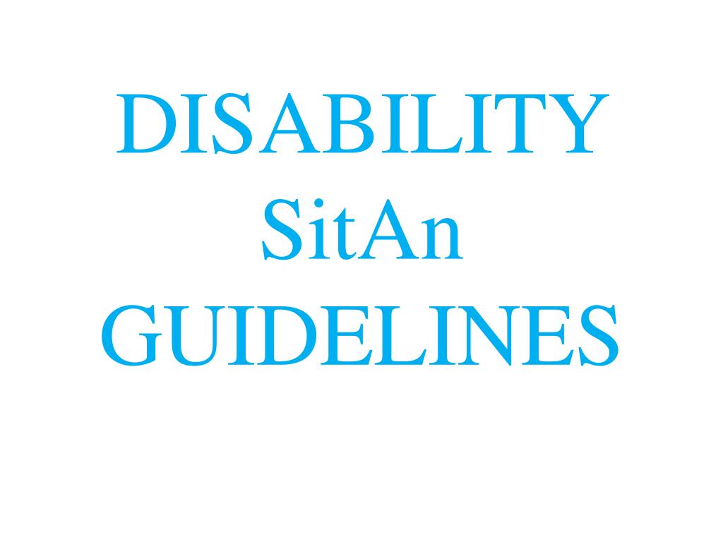 PPT - DISABILITY SitAn GUIDELINES PowerPoint Presentation, free ...