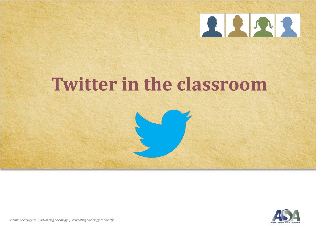 PPT - Twitter in the classroom PowerPoint Presentation, free download ...