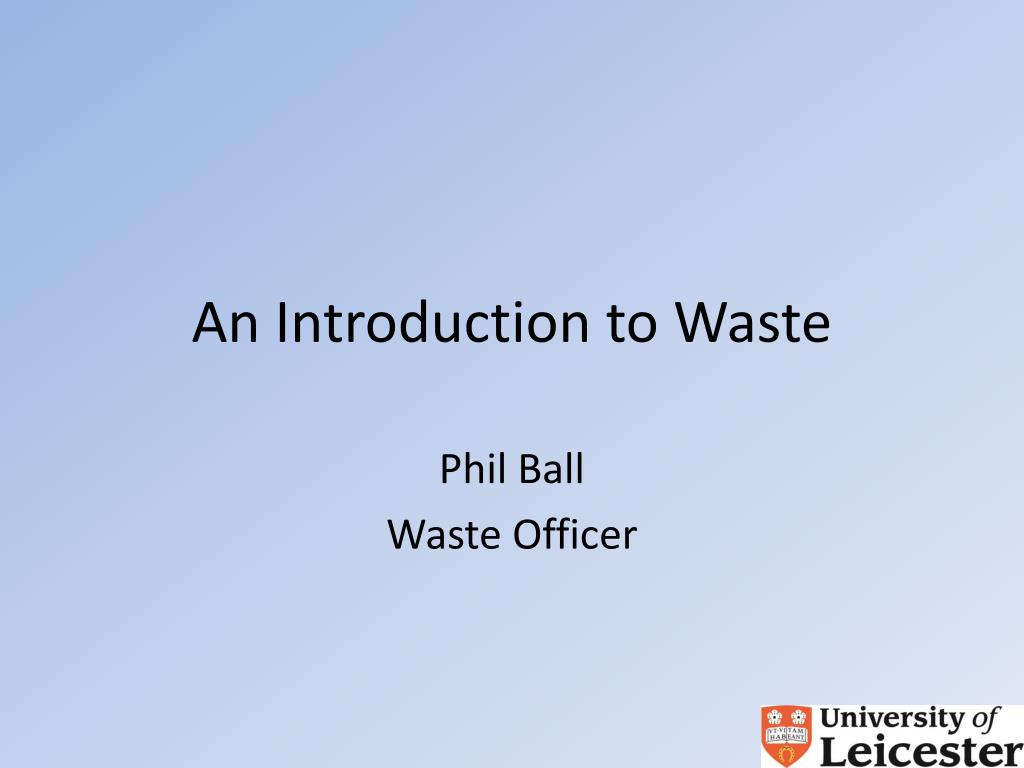 PPT - An Introduction to Waste PowerPoint Presentation, free download ...