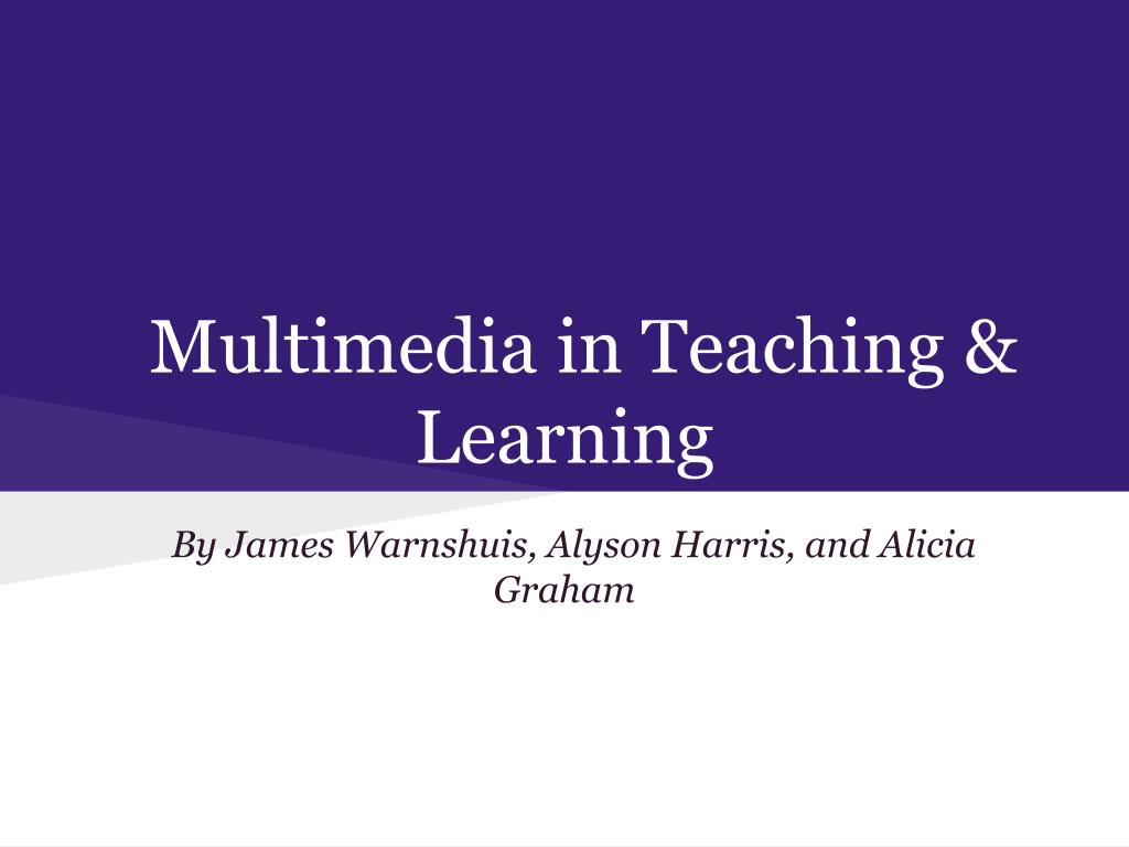 PPT - Multimedia in Teaching & Learning PowerPoint Presentation - ID ...