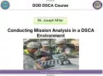 PPT - DEFENSE SUPPORT OF CIVIL AUTHORITIES (DSCA) PowerPoint ...