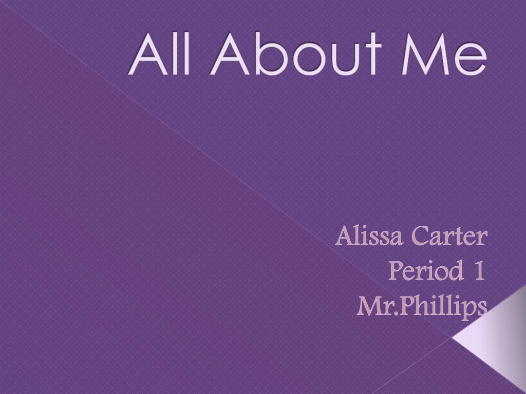 PPT - All About Me PowerPoint Presentation, free download - ID:1621904