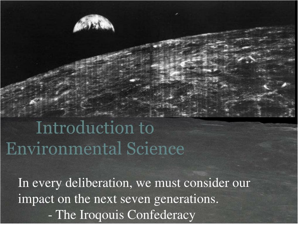 PPT - Introduction to Environmental Science PowerPoint Presentation ...