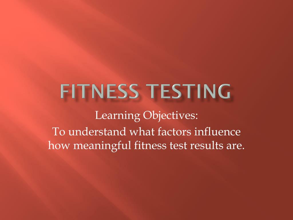 PPT - Fitness Testing PowerPoint Presentation, free download - ID:1622403