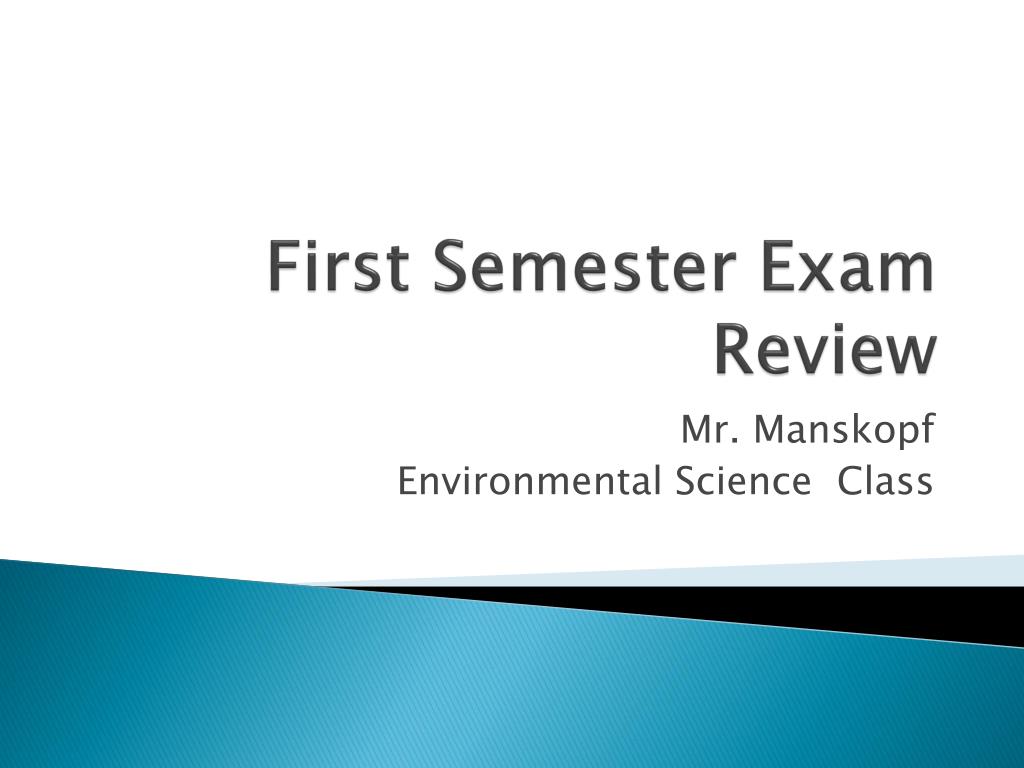 PPT - First Semester Exam Review PowerPoint Presentation, free download ...