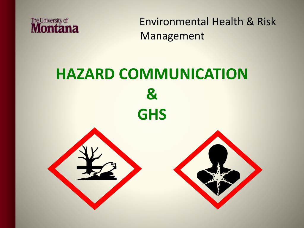 PPT - HAZARD COMMUNICATION & GHS PowerPoint Presentation, free download ...