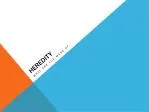 PPT - Heredity PowerPoint Presentation, free download - ID:277569