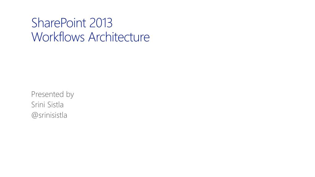 PPT - SharePoint 2013 Workflows Architecture PowerPoint Presentation ...