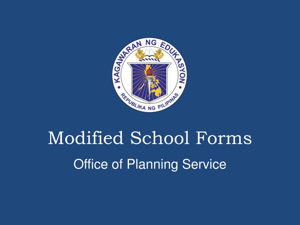 PPT - Modified School Forms PowerPoint Presentation, free download - ID ...